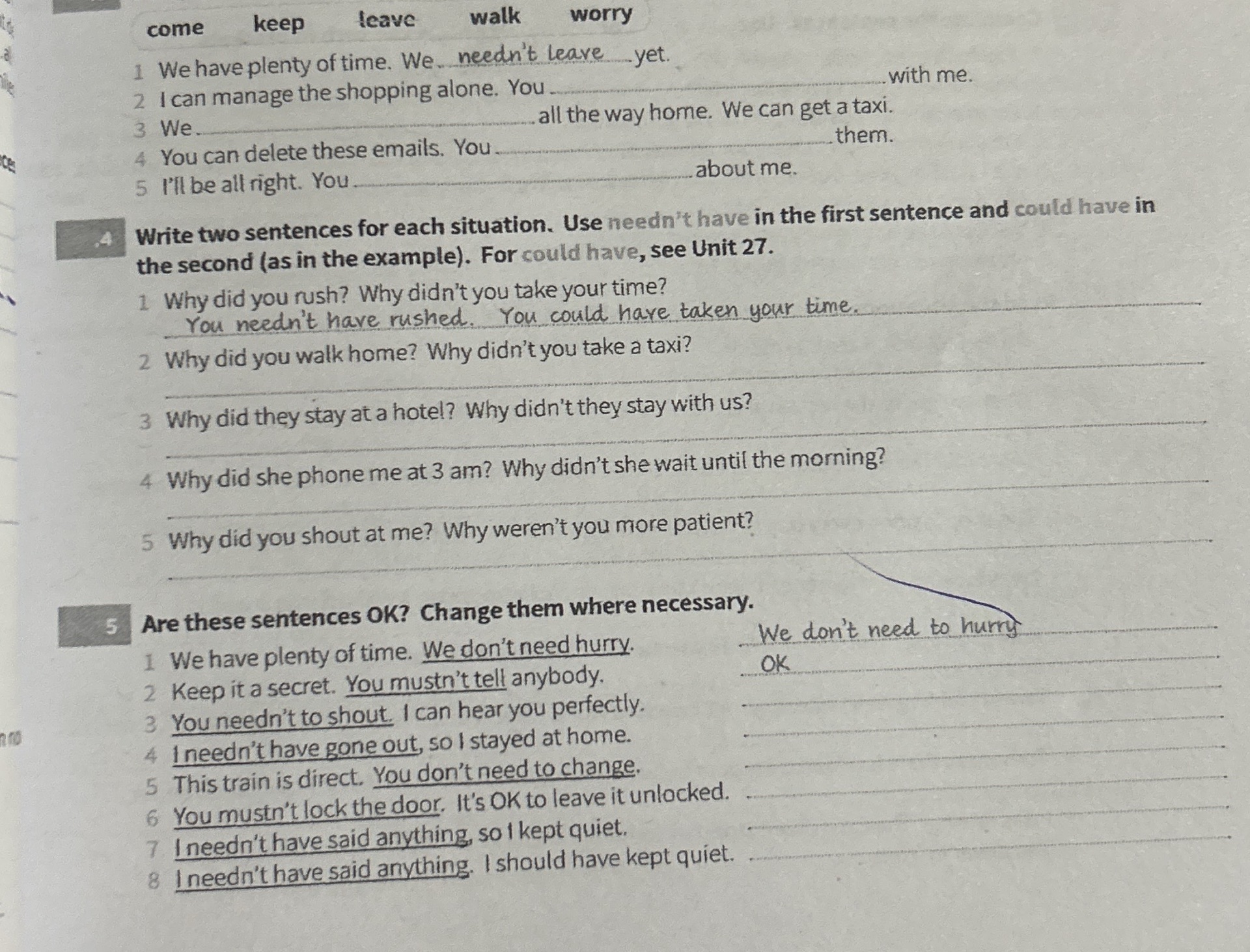 4 Write two sentences for each situation.