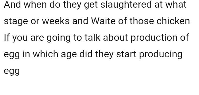And when do they get slaughtered at what | StudyX