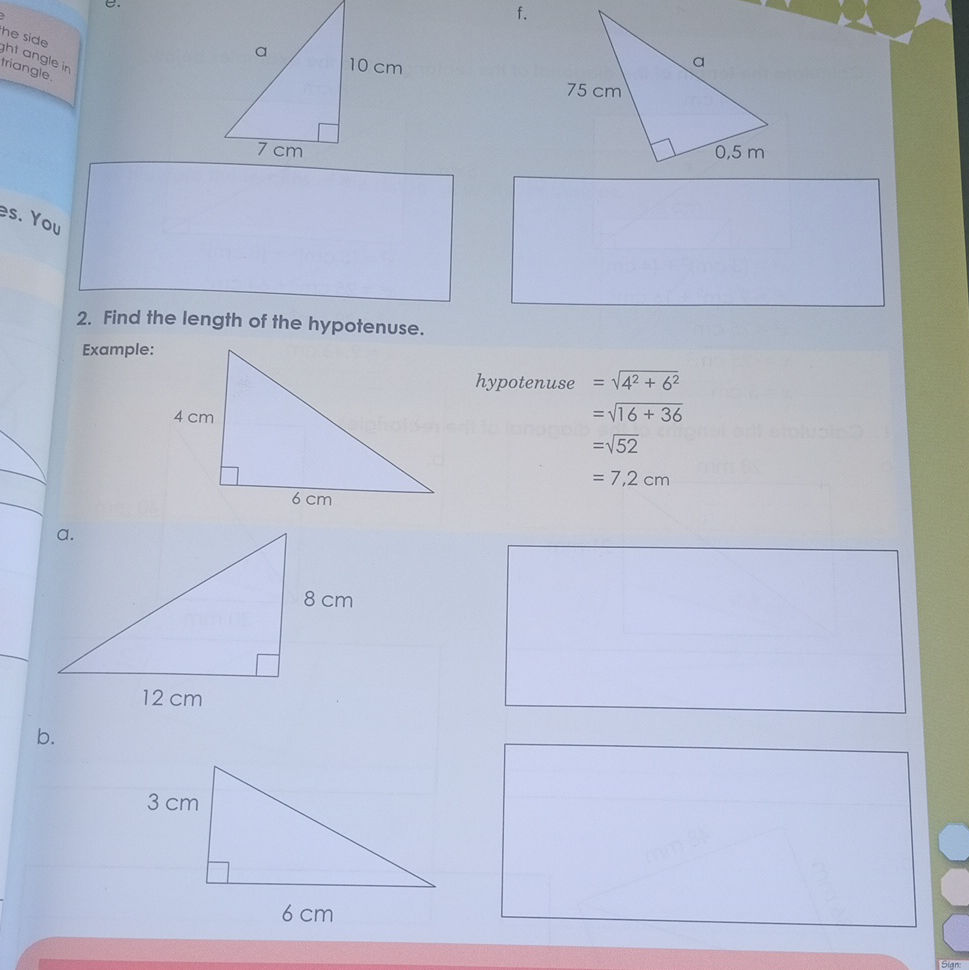 2. Find the length of the hypotenuse. | StudyX