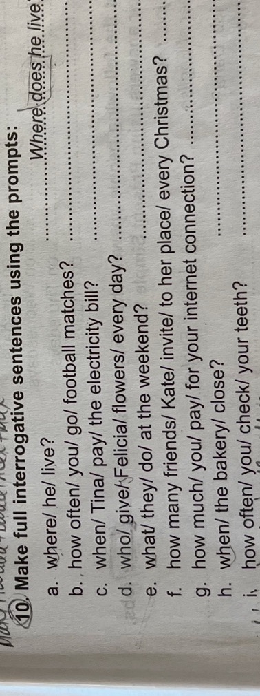 10. Make full interrogative sentences using | StudyX