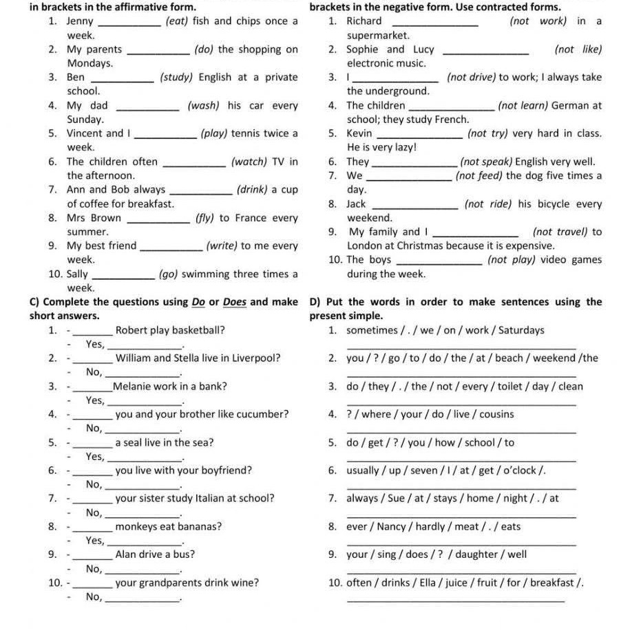A) Fill in the blanks in the affirmative | StudyX
