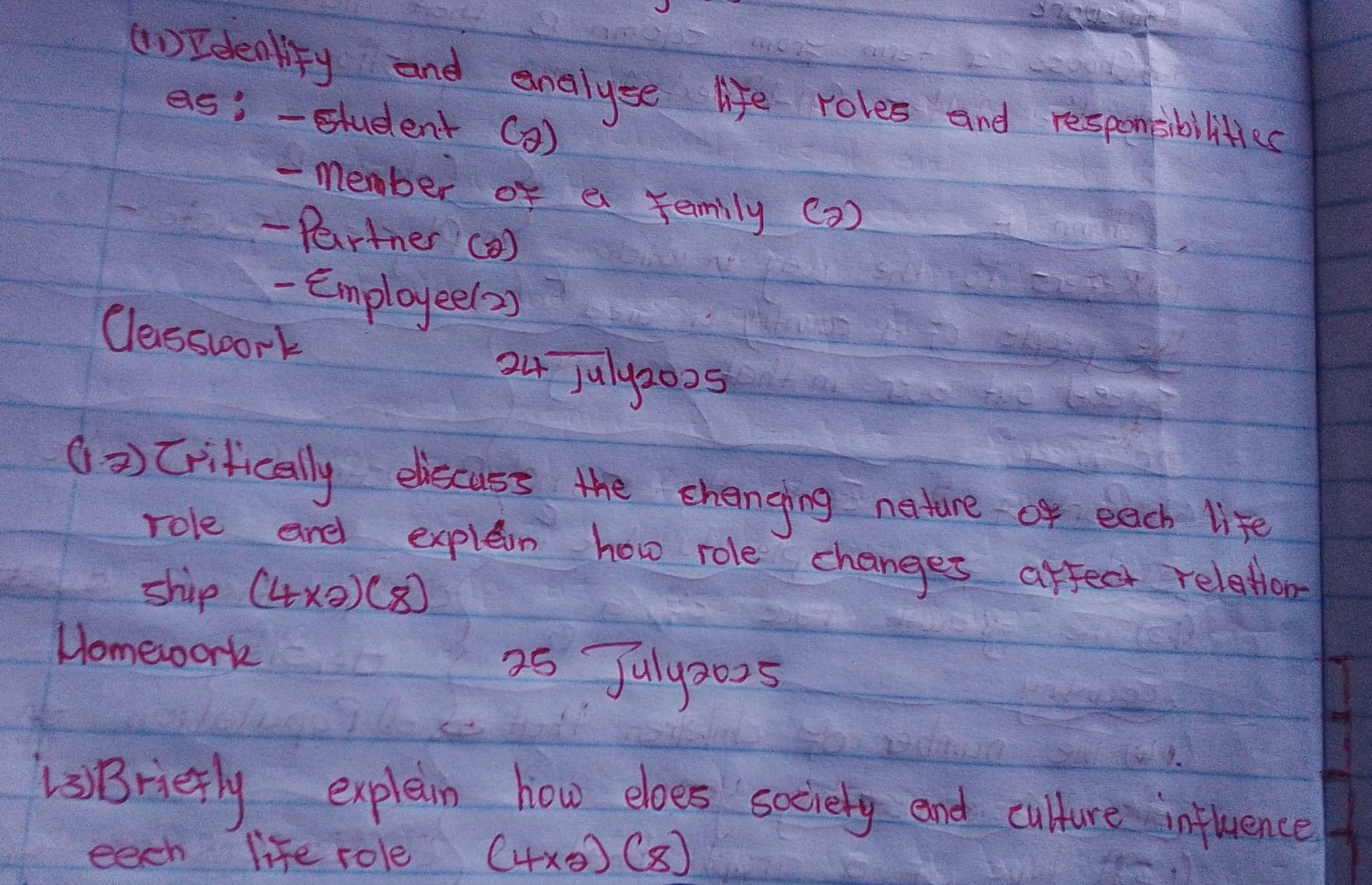 (1) Identify and analyse life roles and