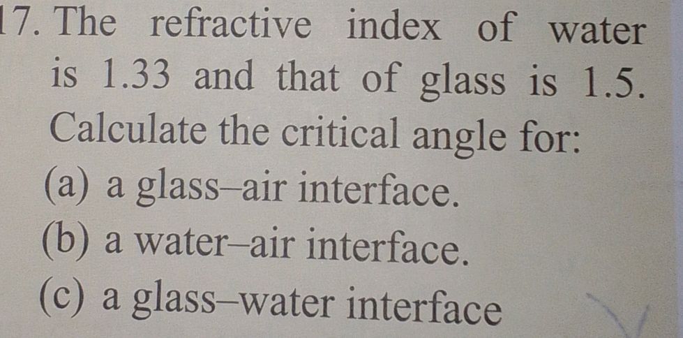 17. The refractive index of water is 1.33 | StudyX
