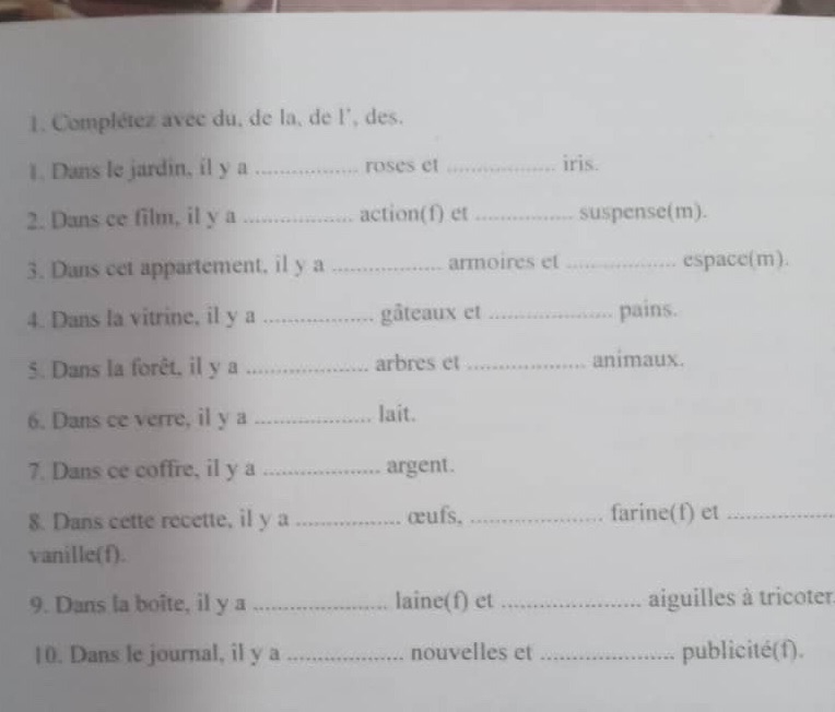 1. Complétez avec du, de la, de l', des. 1. | StudyX