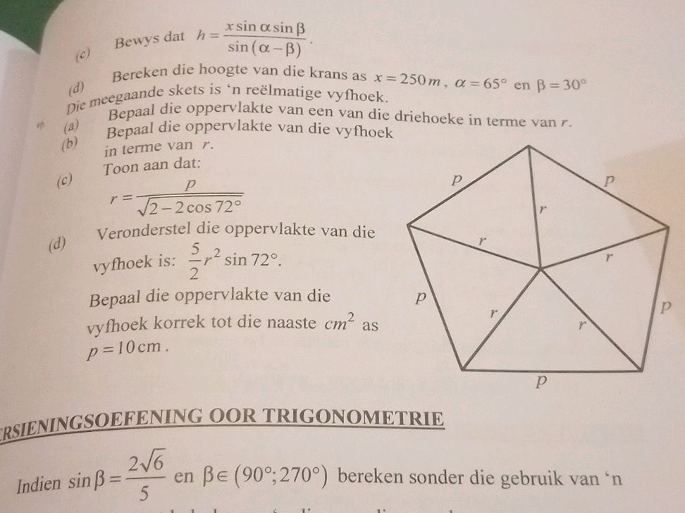 (c) Bewys dat $h = {x }{ ( - )}$ (d) Bereken