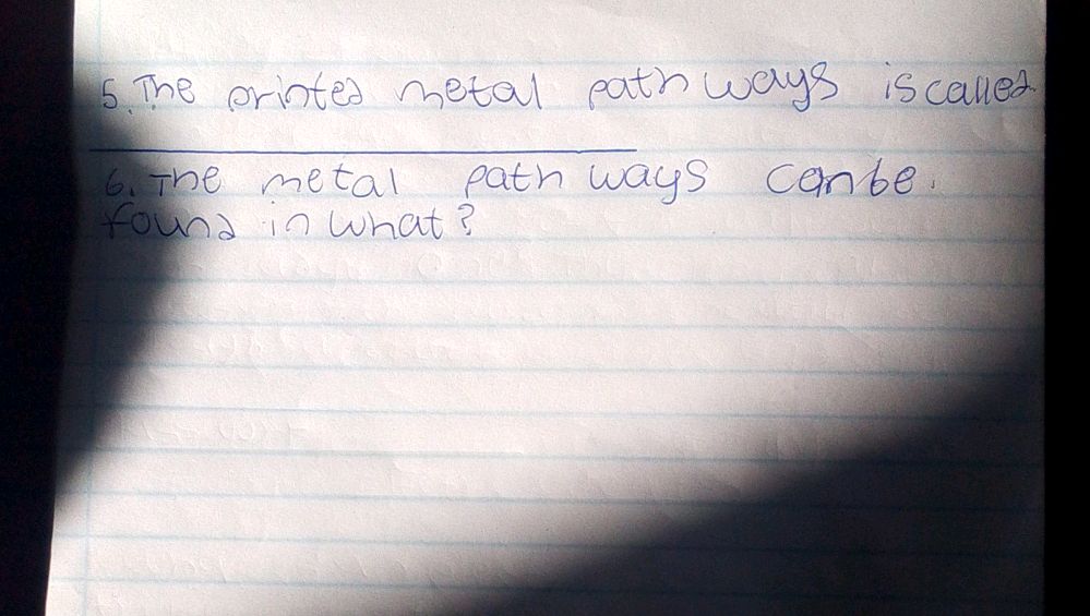 5. The printed metal path ways is called. | StudyX