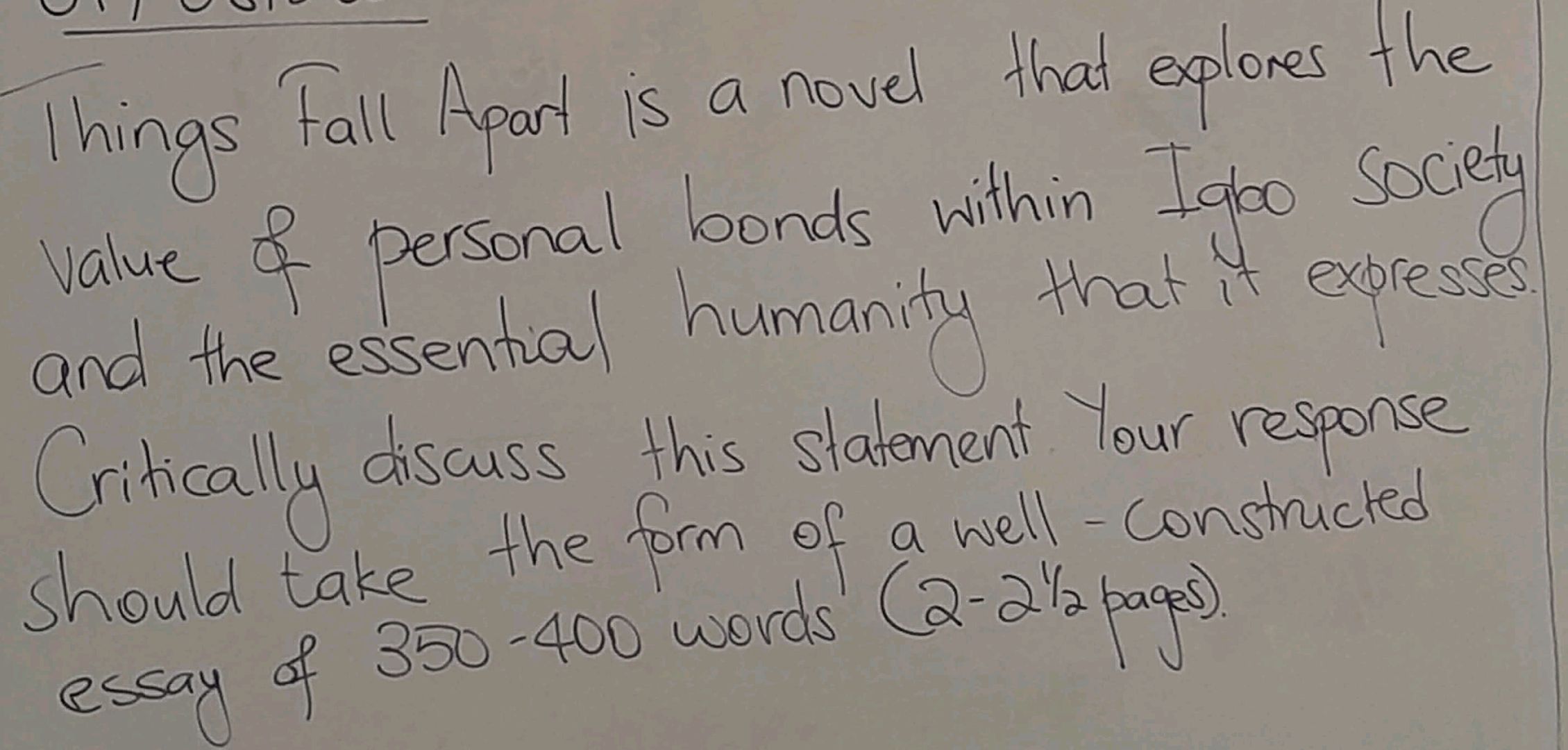 Things Fall Apart is a novel that explores | StudyX