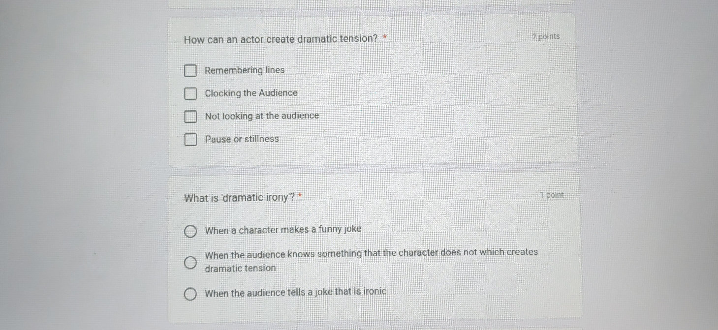 How can an actor create dramatic tension? * | StudyX