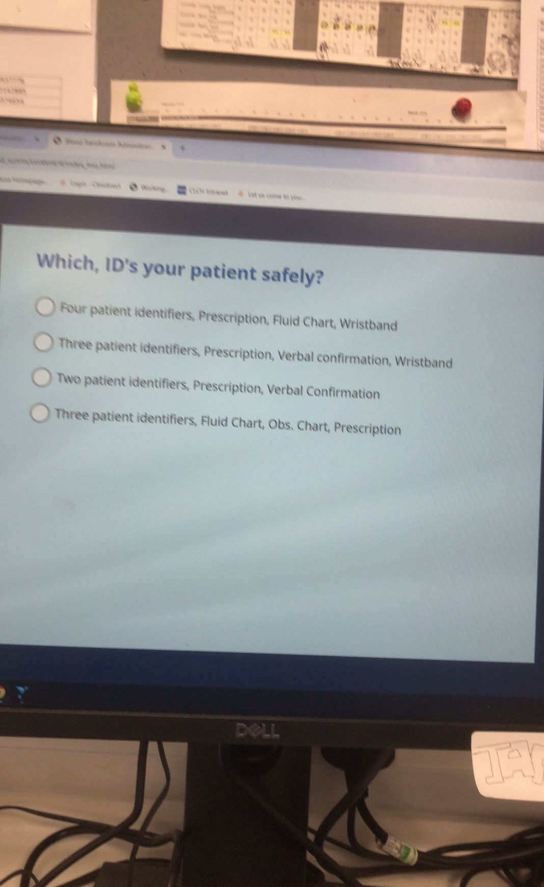 Which, ID's your patient safely? Four | StudyX