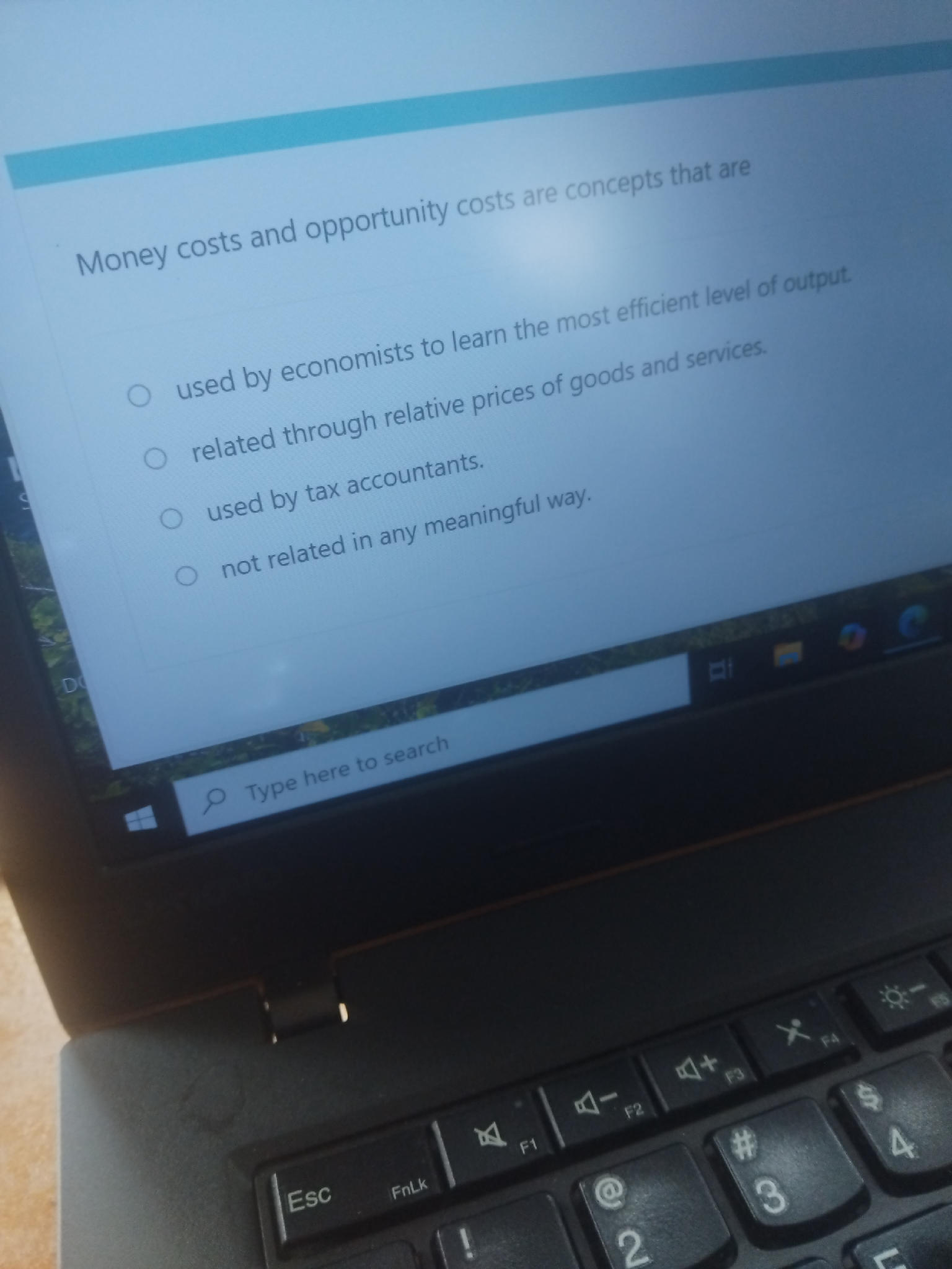 Money costs and opportunity costs are | StudyX