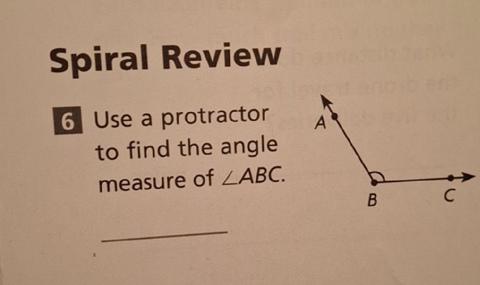 Use a protractor to find the angle measure | StudyX
