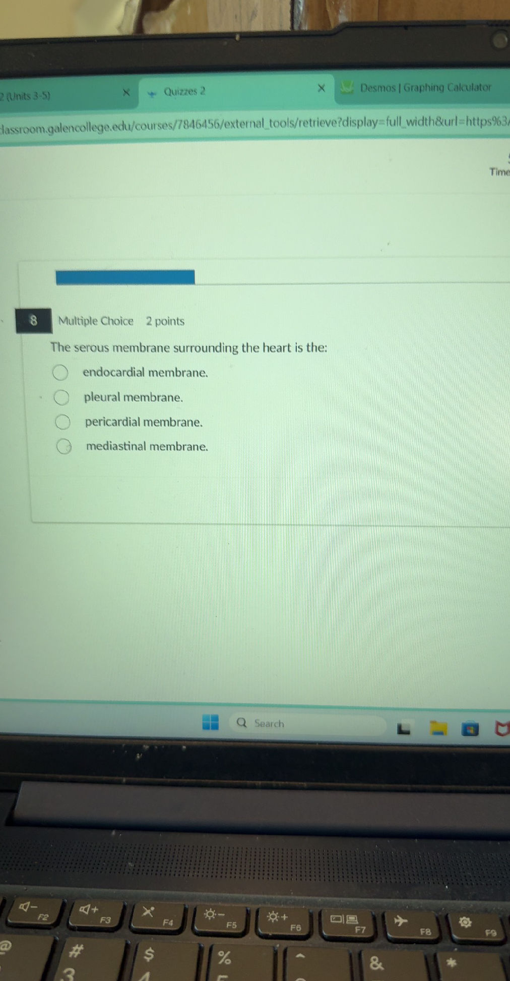 8 Multiple Choice 2 points The serous | StudyX