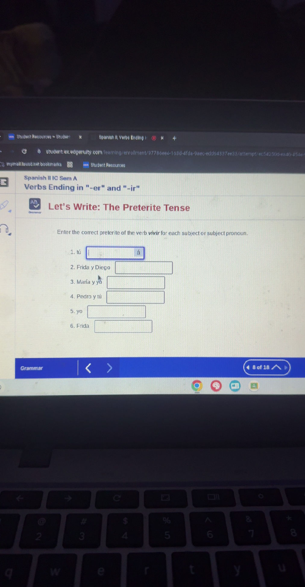 Enter the correct preterite of the verb | StudyX