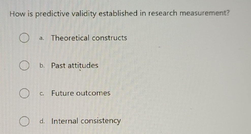 How is predictive validity established in | StudyX