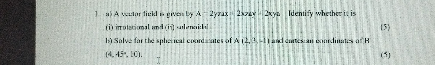 a) A vector field is given by $ {A} = 2yz | StudyX