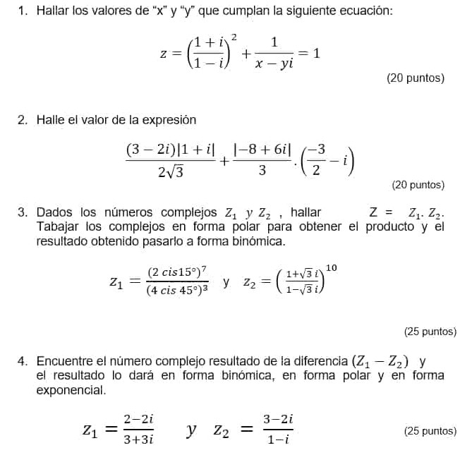 Encuentre el número complejo resultado de la | StudyX