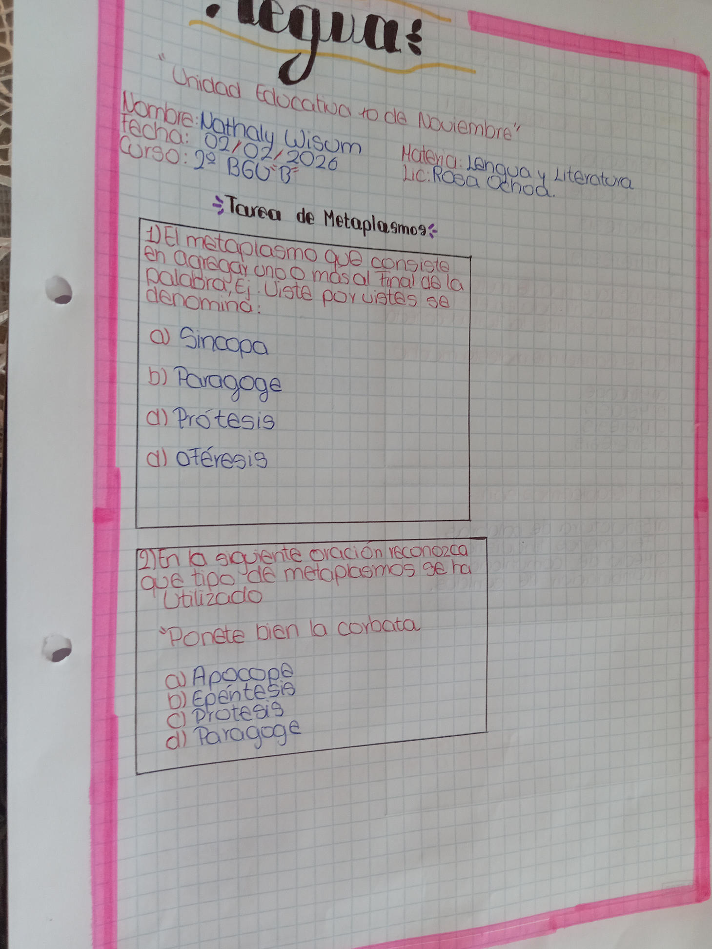1) El metaplasmo que consiste en agregar uno | StudyX