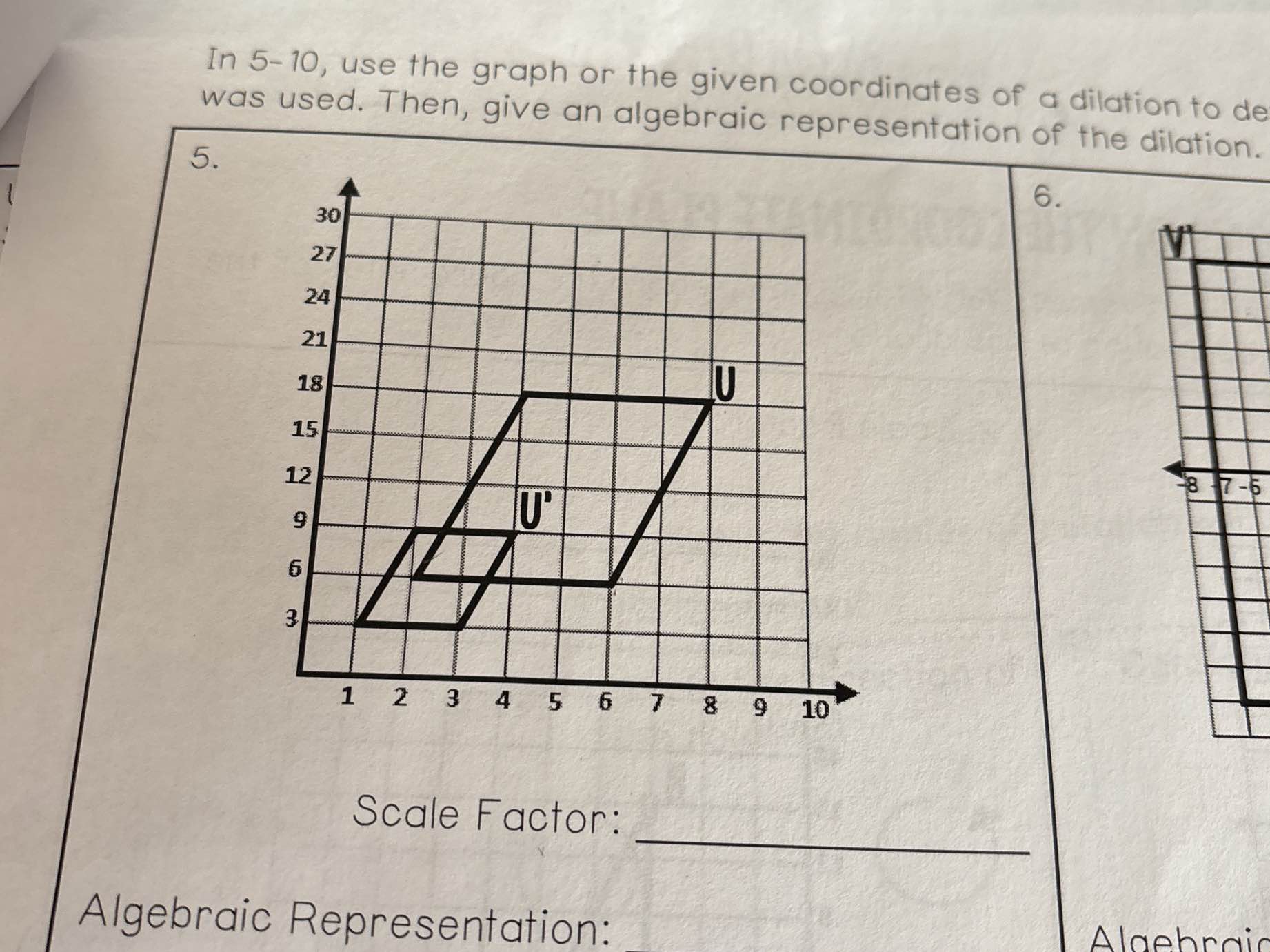 In 5-10, use the graph or the given | StudyX