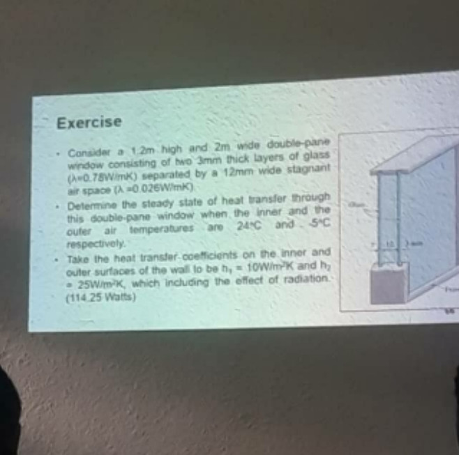 Exercise Consider a 1.2m high and 2m wide | StudyX