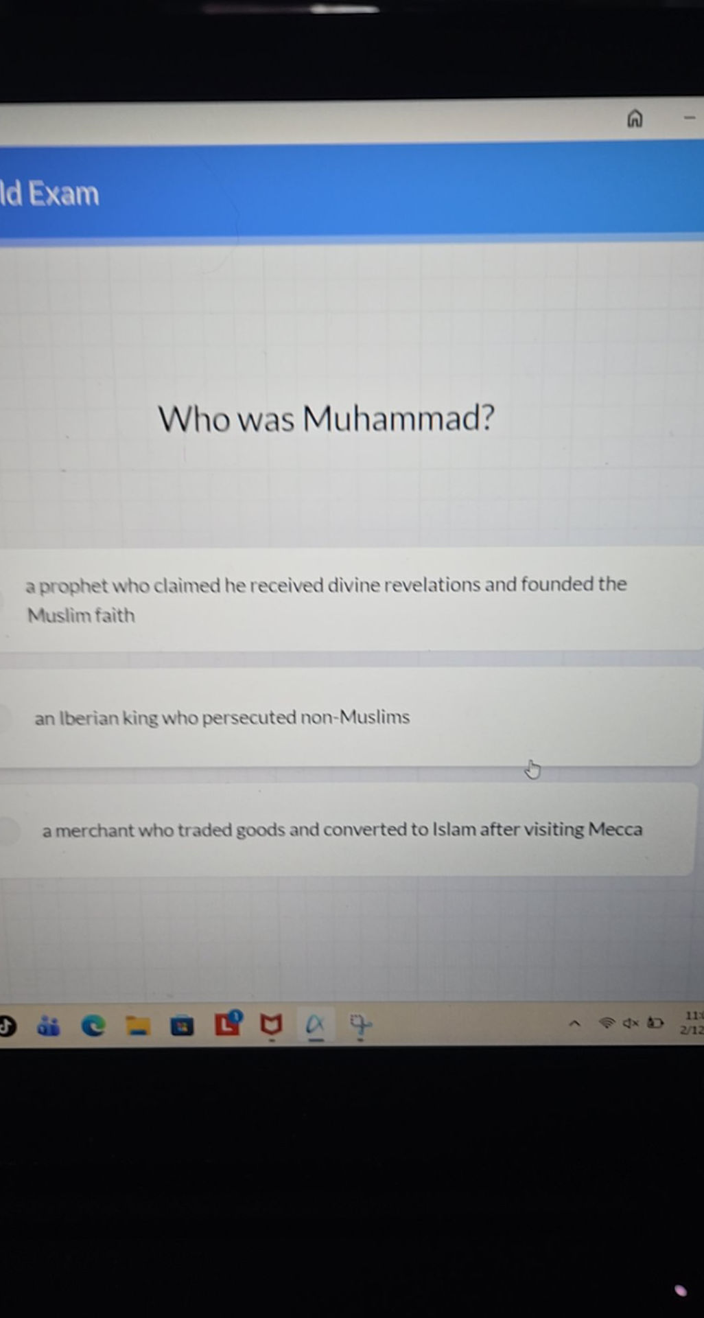 Who was Muhammad? a prophet who claimed he | StudyX