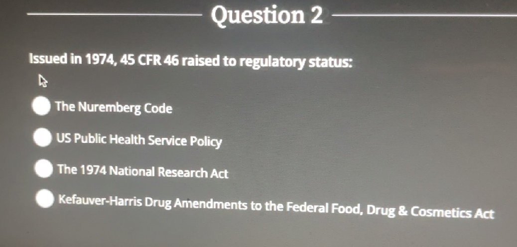 Issued in 1974, 45 CFR 46 raised to