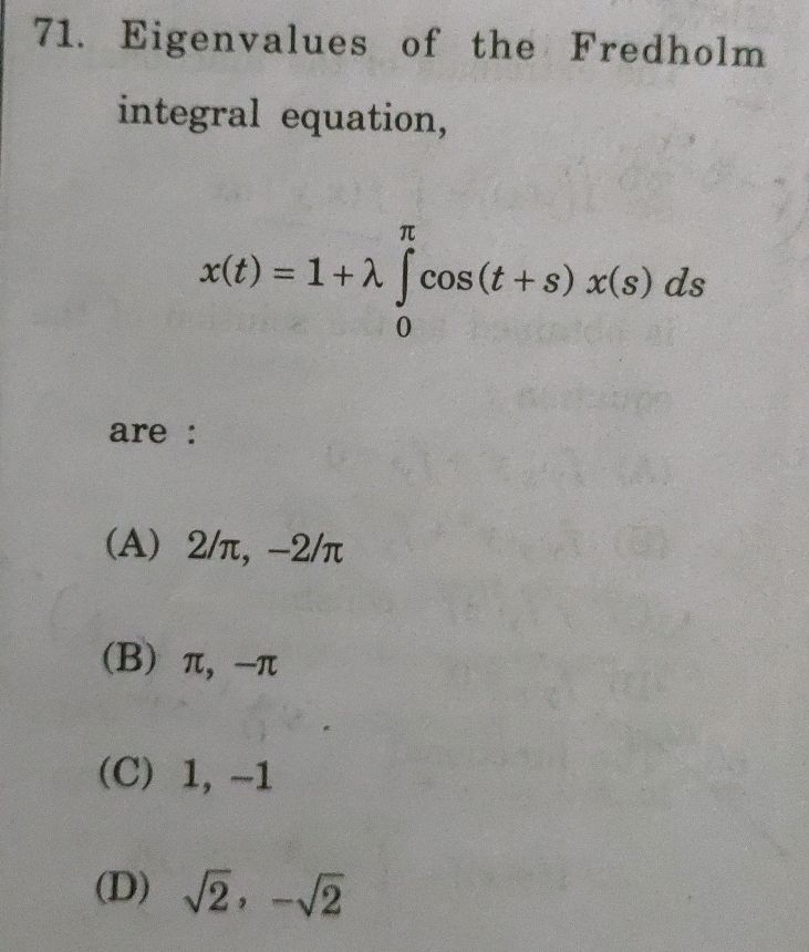 71. Eigenvalues of the Fredholm integral | StudyX