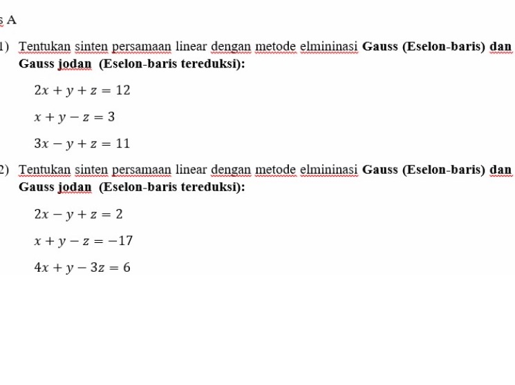 1) Tentukan sinten persamaan linear dengan | StudyX