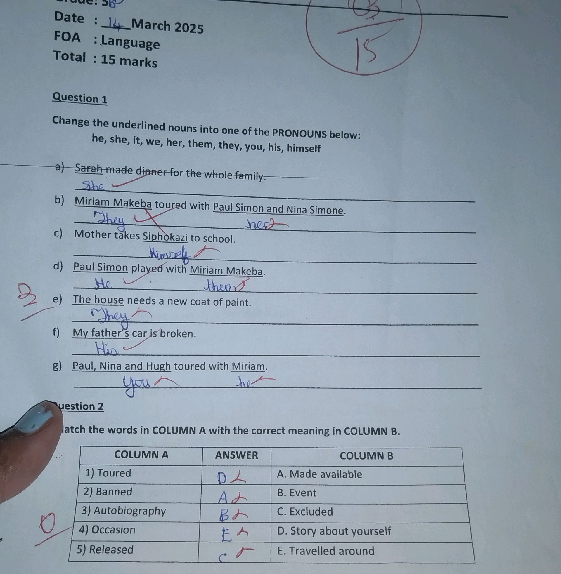 Question 1 Change the underlined nouns into | StudyX
