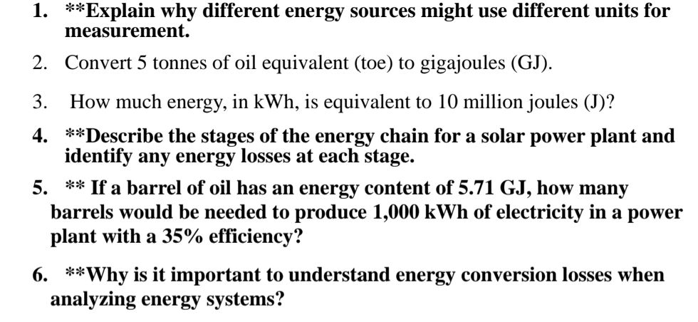 1. **Explain why different energy sources | StudyX