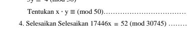 Tentukan x * y (mod 50). 4. Selesaikan | StudyX