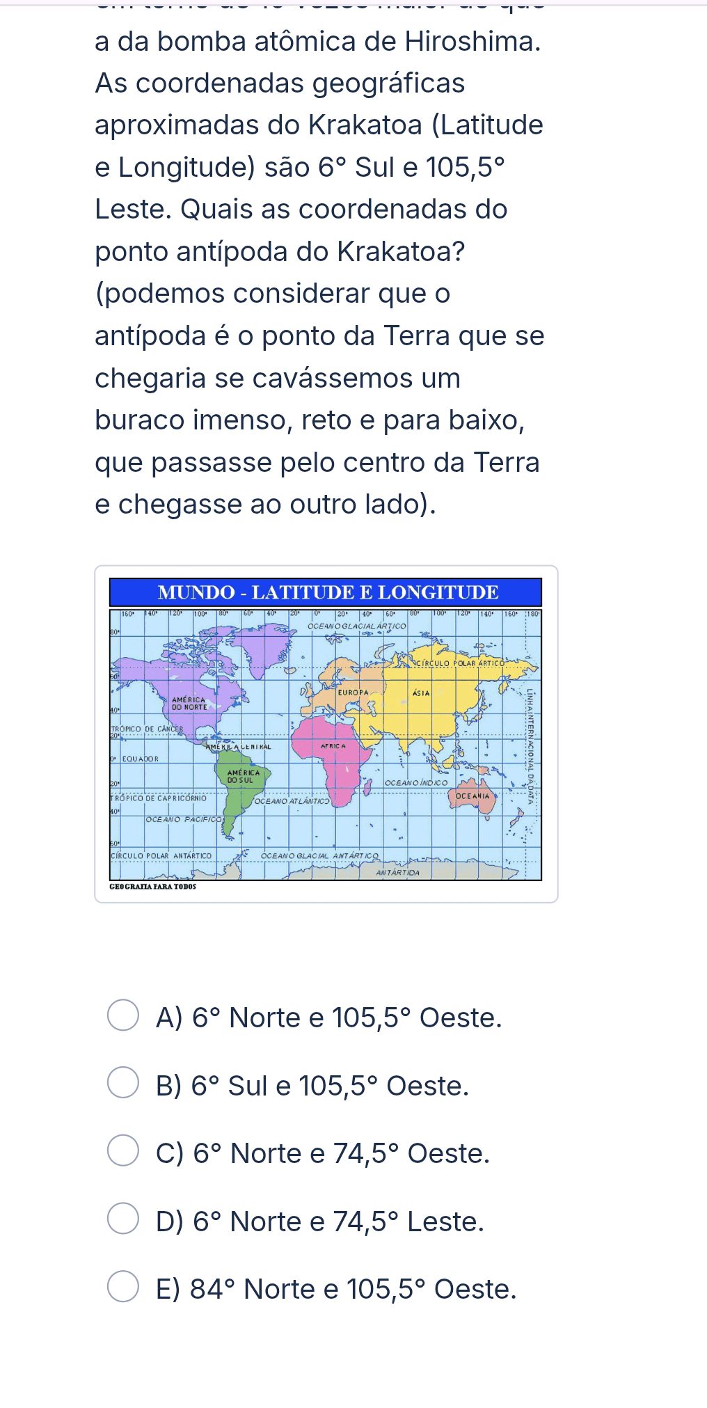 As coordenadas geográficas aproximadas do | StudyX