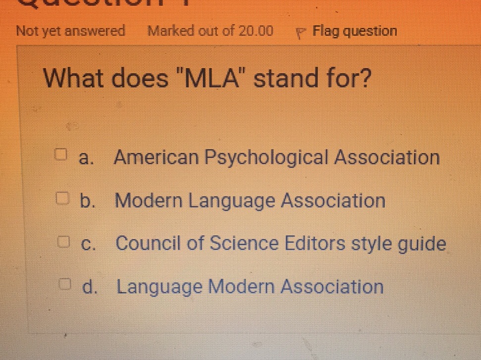 What does "MLA" stand for? a. American | StudyX
