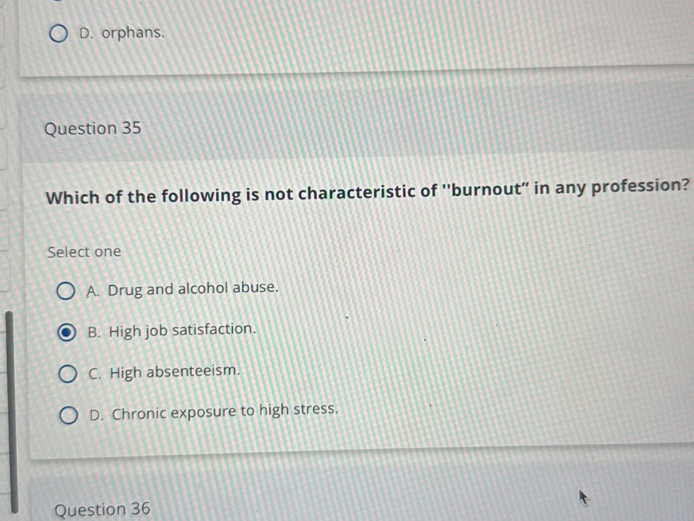 Which of the following is not characteristic | StudyX