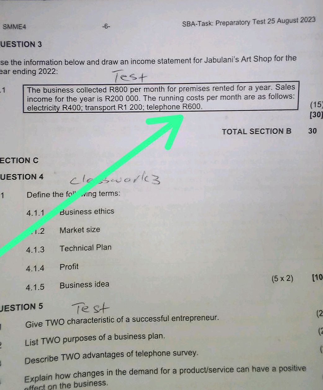 Question 3 Use the information below and | StudyX