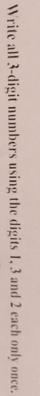 Write all 3-digit numbers using the digits | StudyX