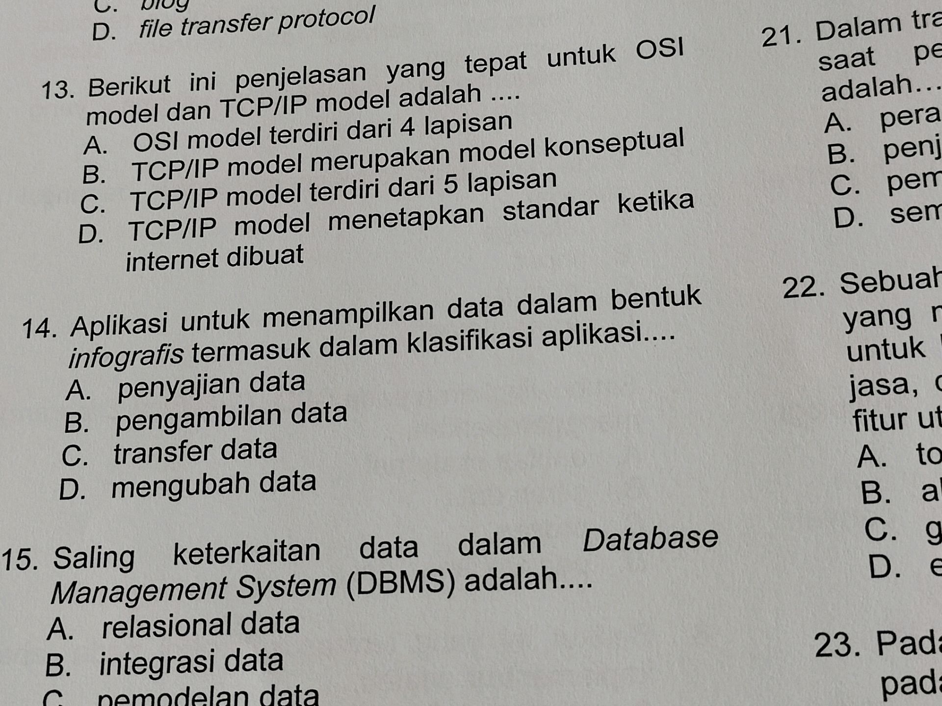 13. Berikut ini penjelasan yang tepat untuk | StudyX
