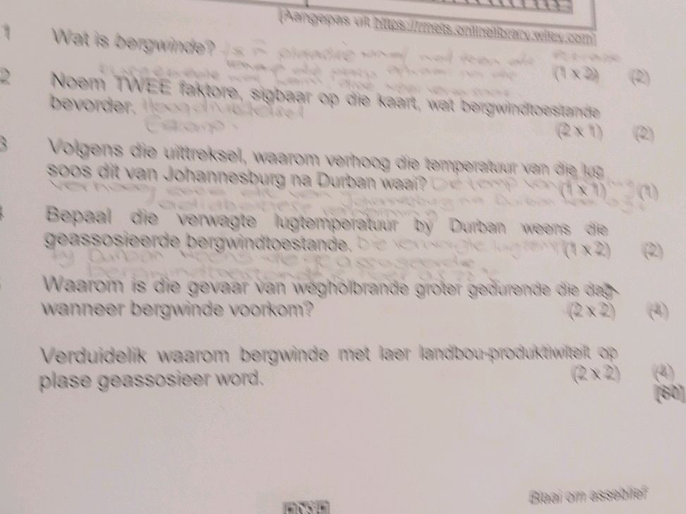 1. Wat is bergwinde? 2. Noem TWEE faktore, | StudyX
