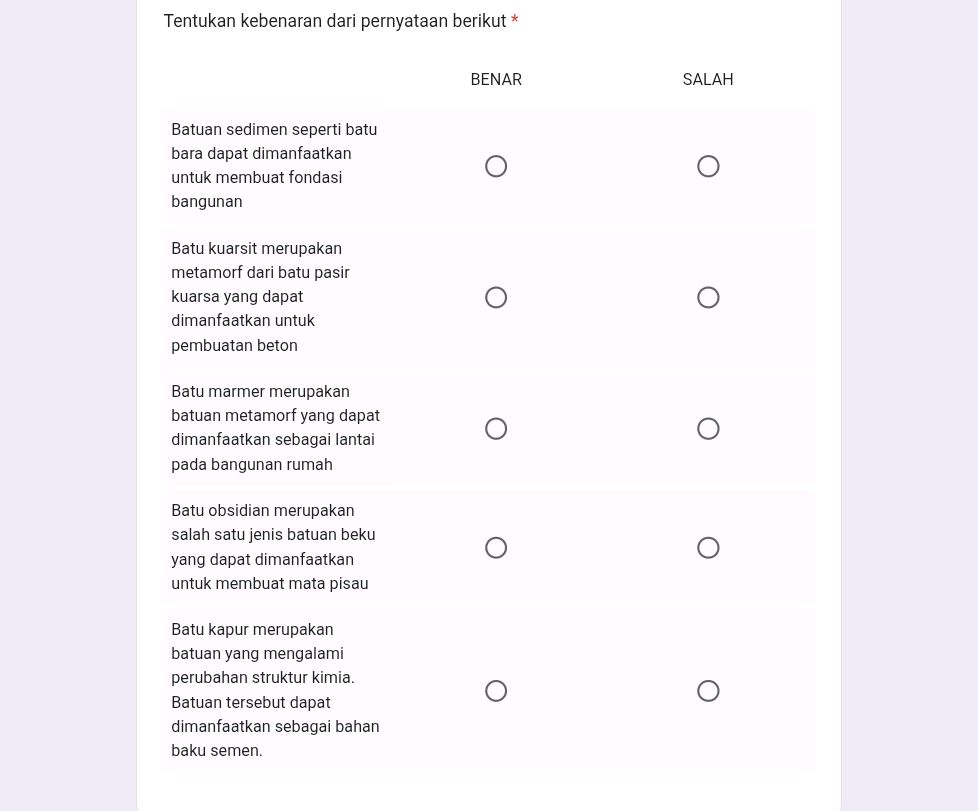 Tentukan kebenaran dari pernyataan berikut * | StudyX