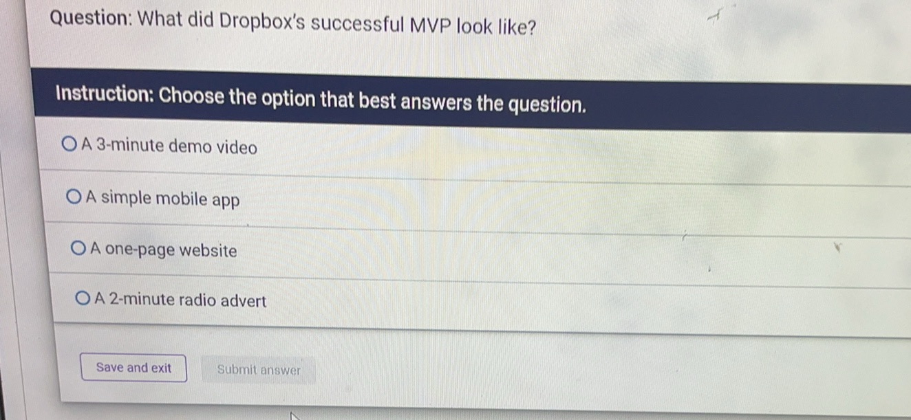 Question: What did Dropbox's successful MVP | StudyX