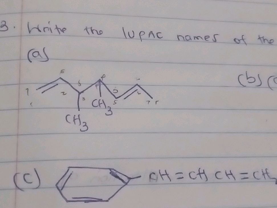 3. Write the IUPAC names of the (a) The | StudyX
