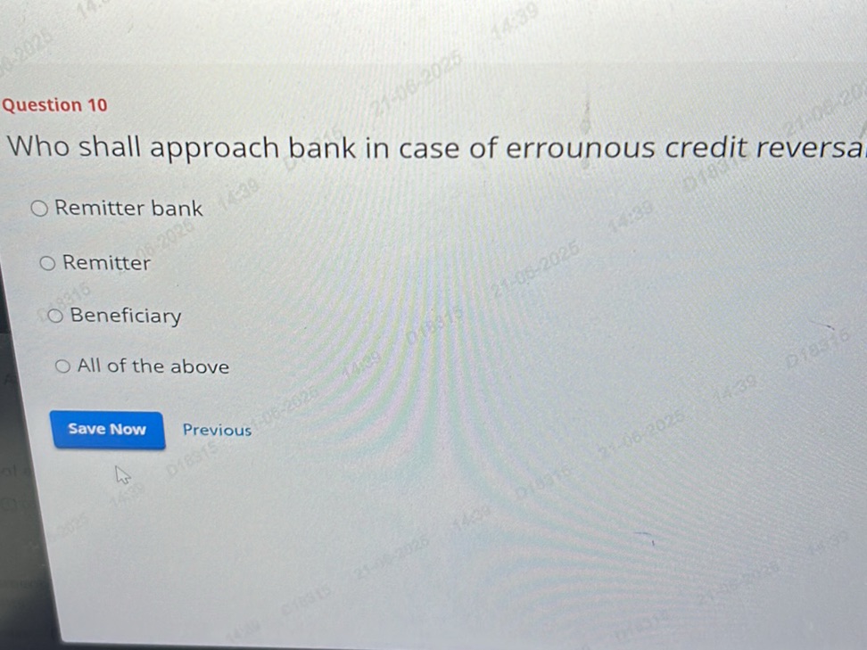 Question 10 Who shall approach bank in case | StudyX