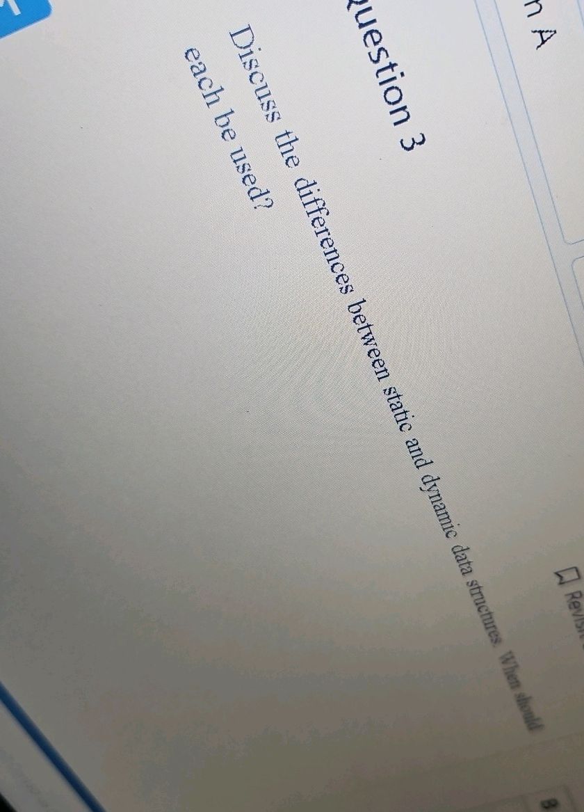 Discuss the differences between static and | StudyX