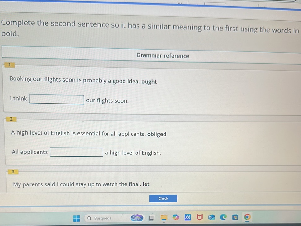 Complete the second sentence so it has a | StudyX