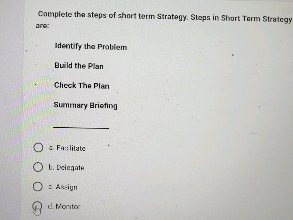 Complete the steps of short term Strategy. | StudyX