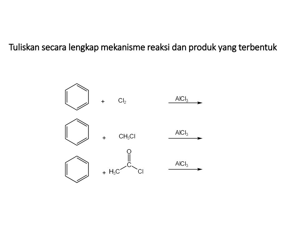 Tuliskan secara lengkap mekanisme reaksi dan | StudyX