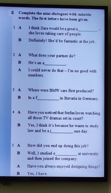 4 Complete the mini-dialogues with suitable | StudyX