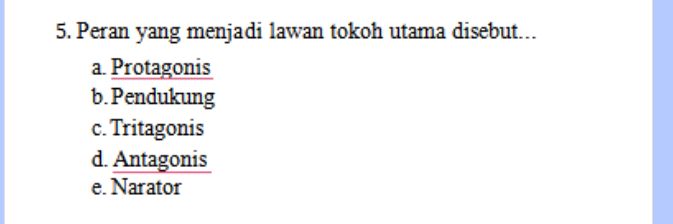 5. Peran yang menjadi lawan tokoh utama | StudyX