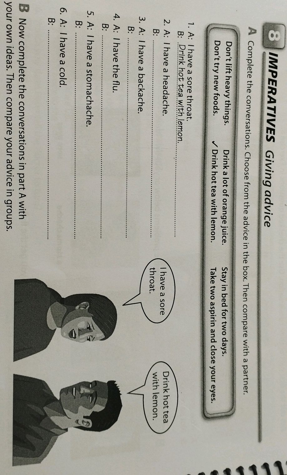 A Complete the conversations. Choose from | StudyX