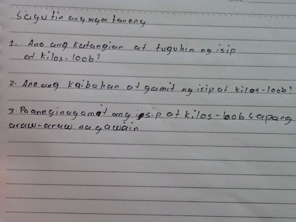 Sigutin ang mga tanong 1. Ano ang katangian | StudyX