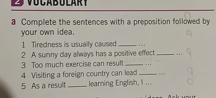 a Complete the sentences with a preposition | StudyX